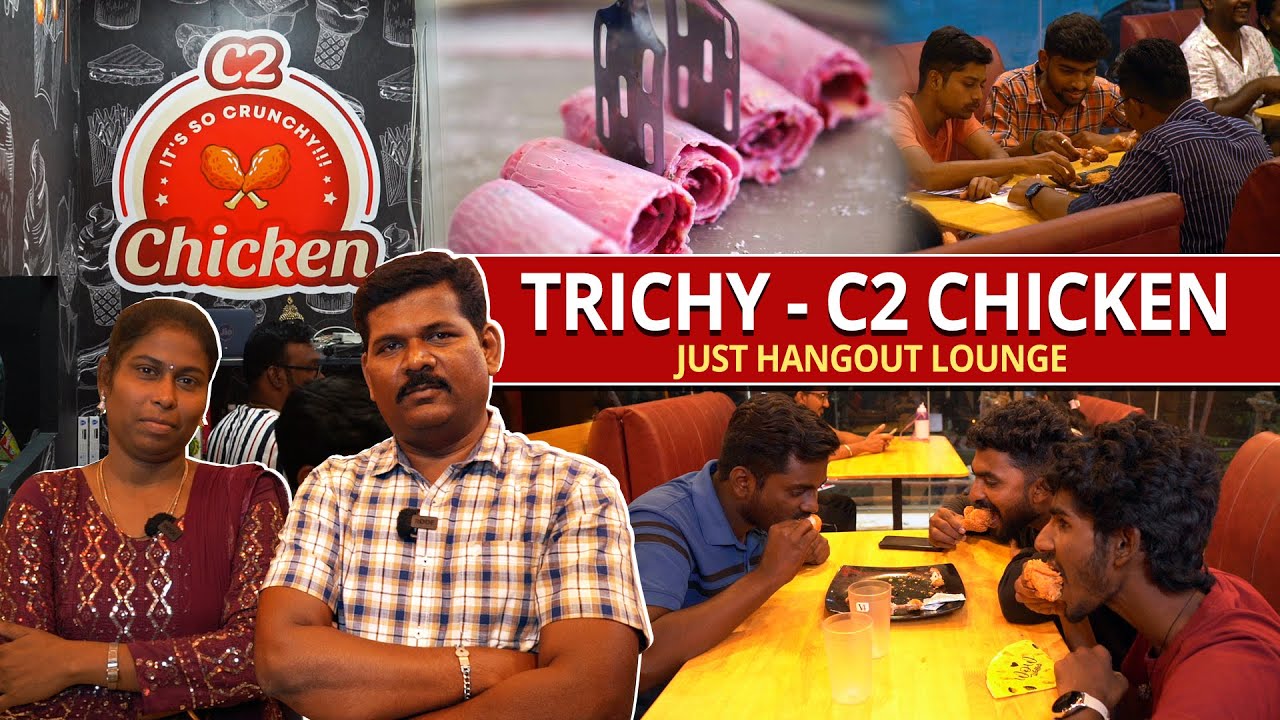 உங்கள் திருச்சியில் ஒரு Budget Friendly-யான Fried சிக்கன் Shop | Fried ...