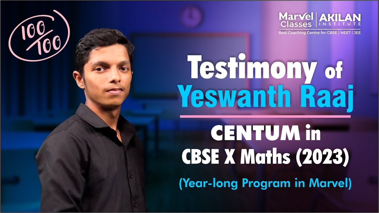 Testimony of Yeshwanth Raaj | Marvel-Akilan Institute | Scored Centum ...