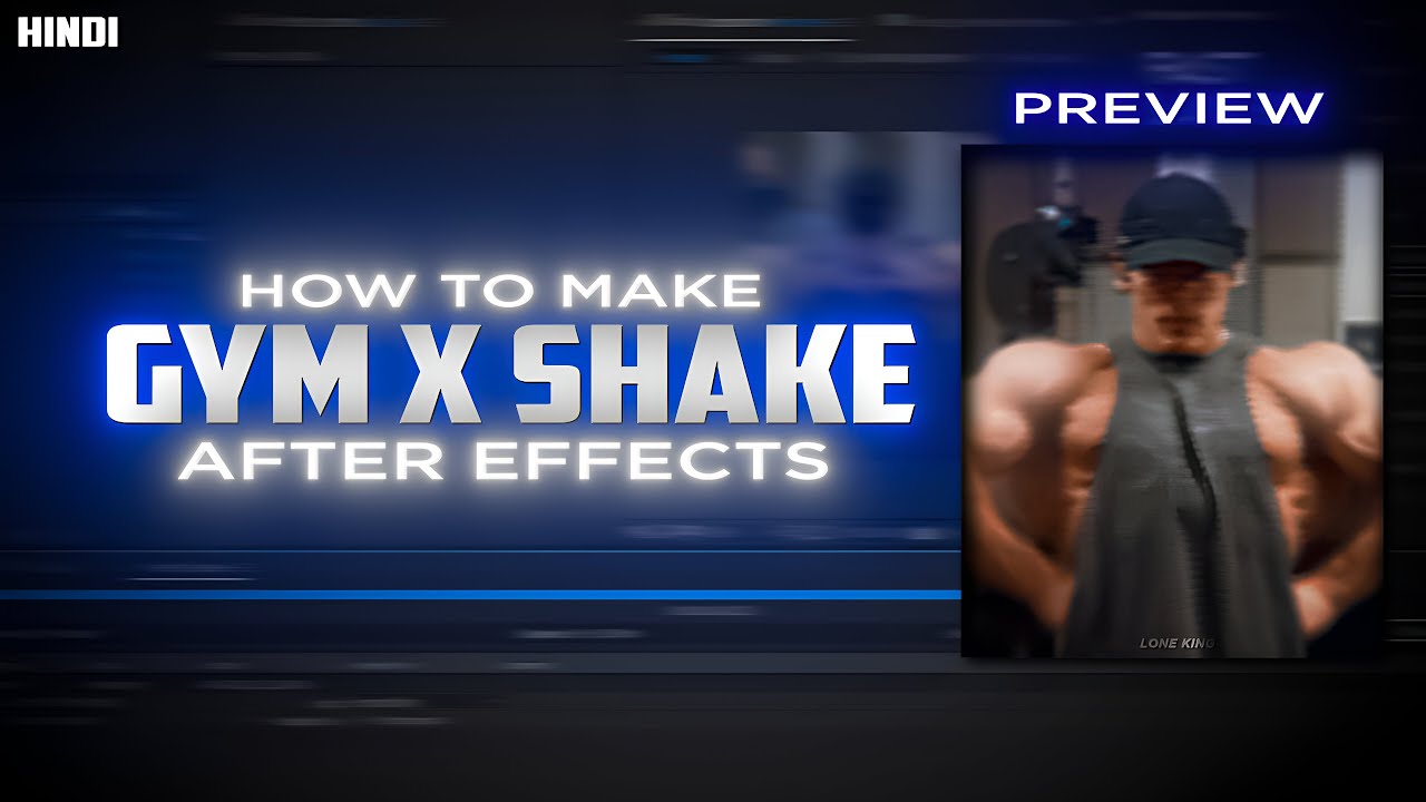 How to Make Gym Shake Tutorial | After effects| - YouTube