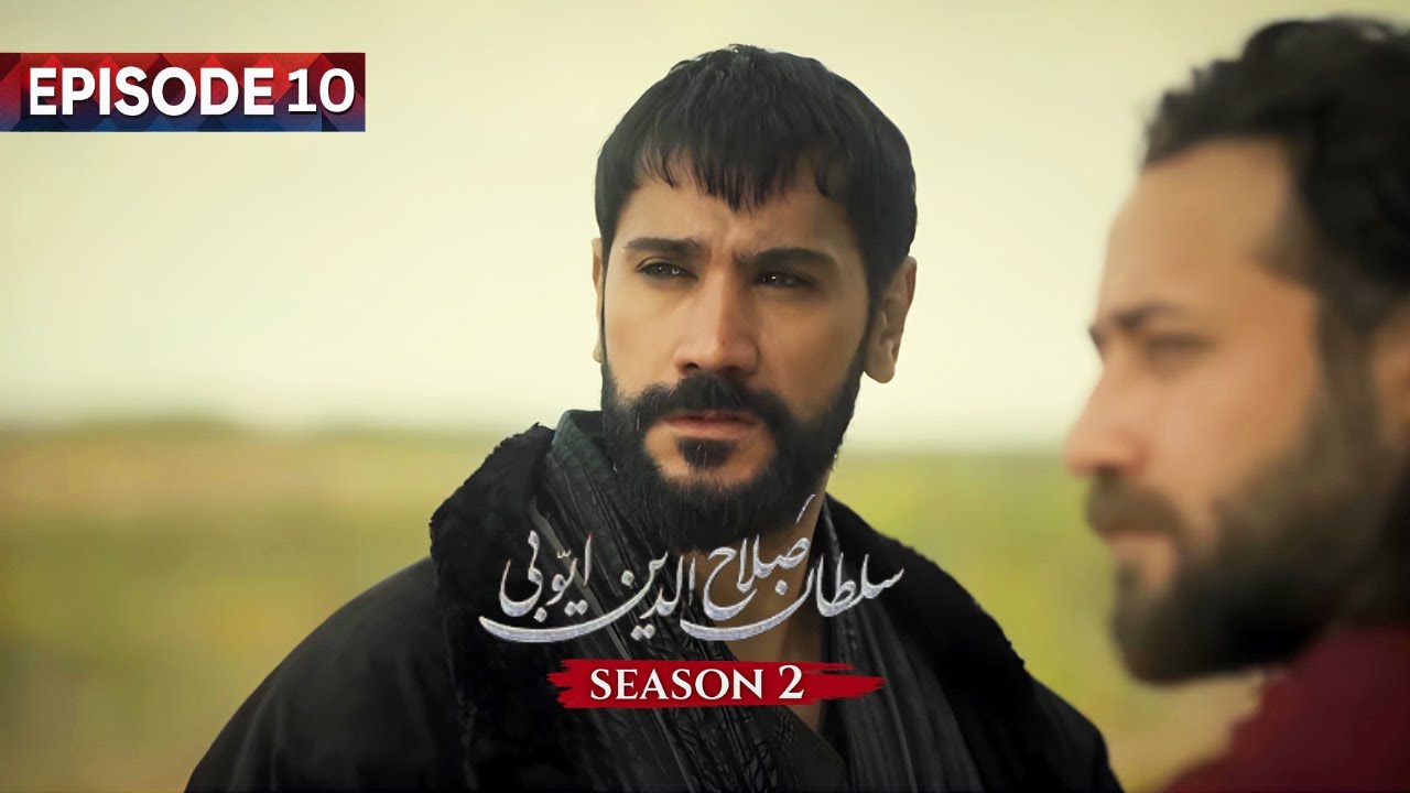 Sultan Salahuddin Ayyubi Season 2 Episode 10 | Salahuddin aur Balan ki ...