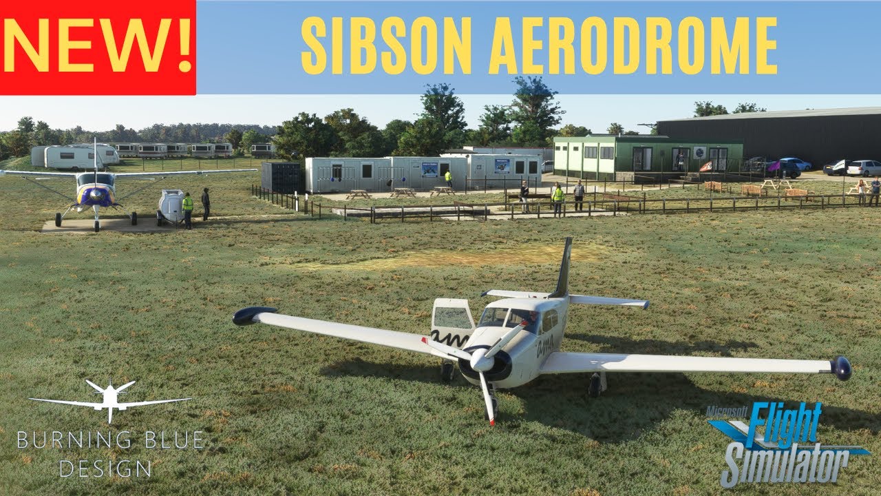 Burning Blue Design Sibson Aerodrome EGSP - A2A Simulations Comanche ...