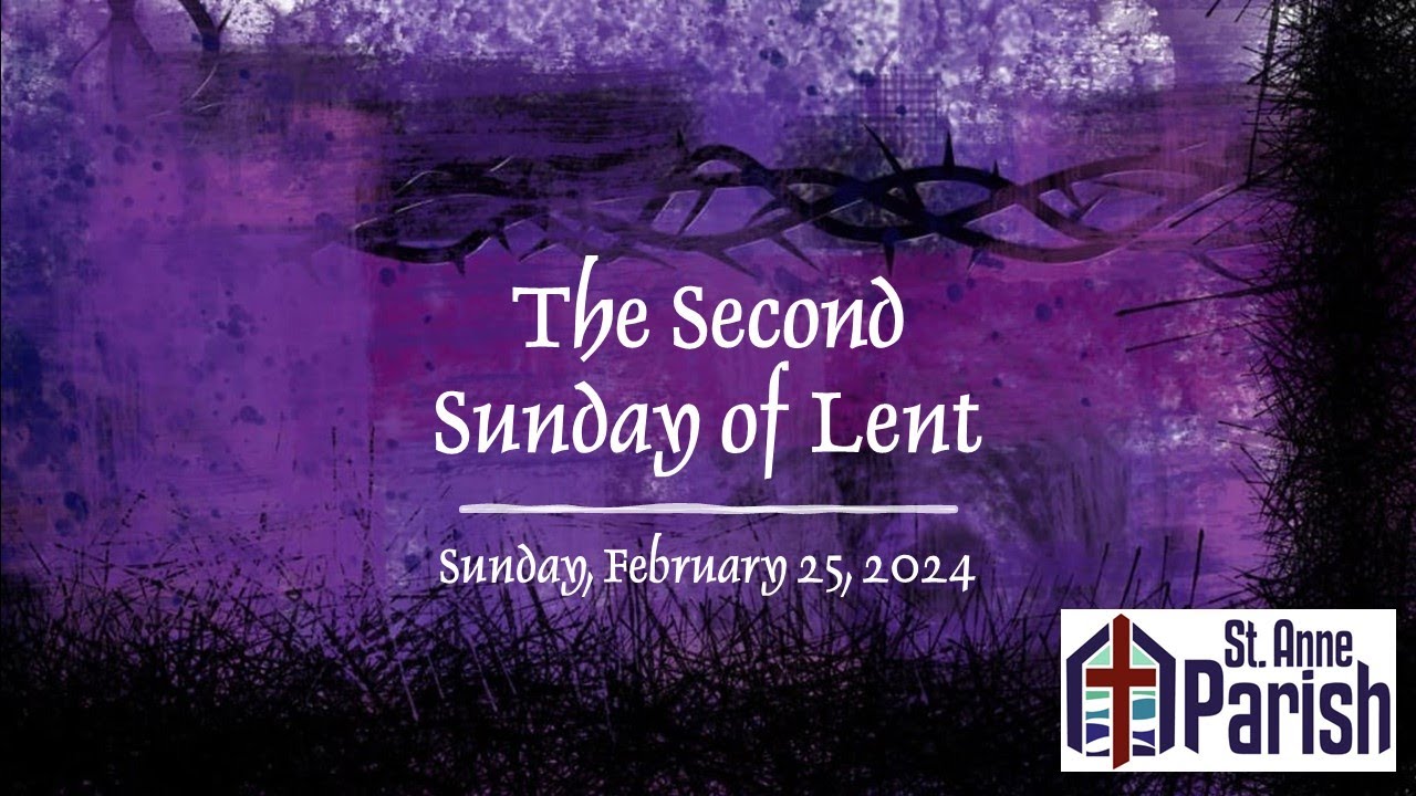 The Second Sunday of Lent, 2-25-24, 8:30 AM - YouTube