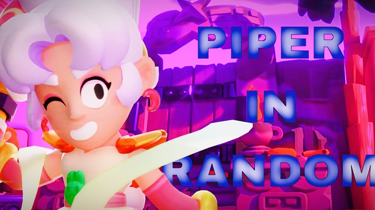Piper is she the best brawler of all brawl stars ?#gaming - YouTube