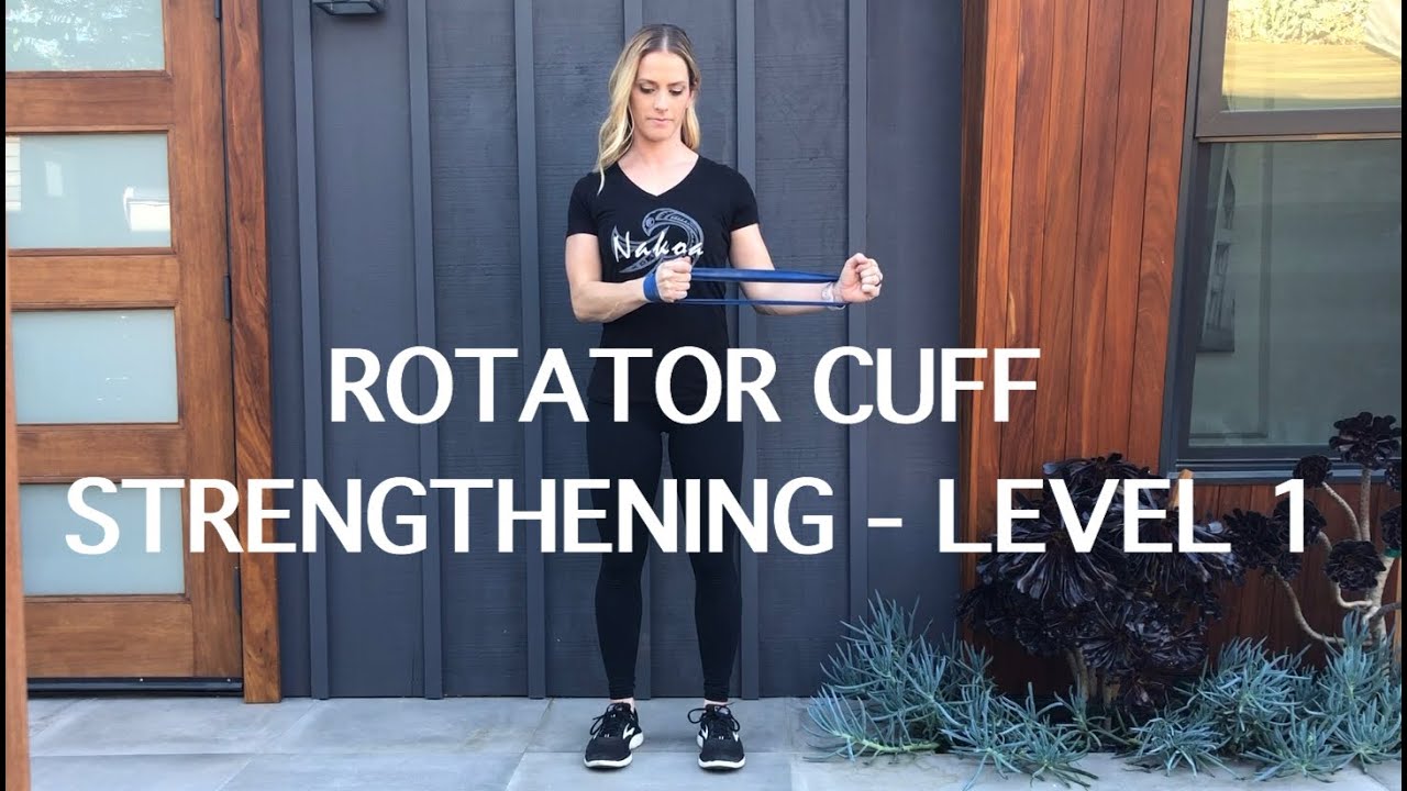 STRENGTHENING: Rotator Cuff/External Rotators - Level 1 - YouTube