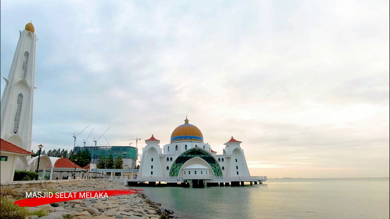 Timelapse of Malacca Straight Mosque - YouTube