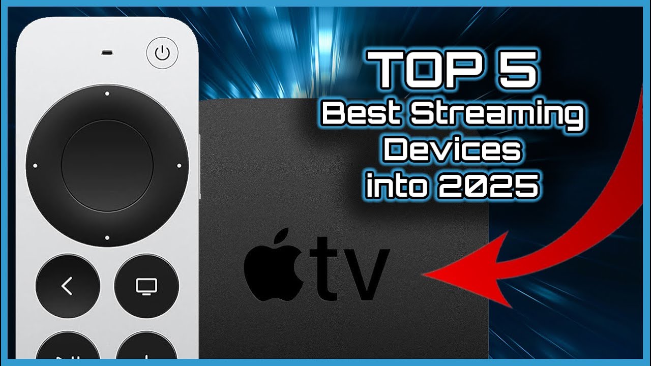 Top 5 Best Streaming Devices into 2025 - Buyers Guide - YouTube
