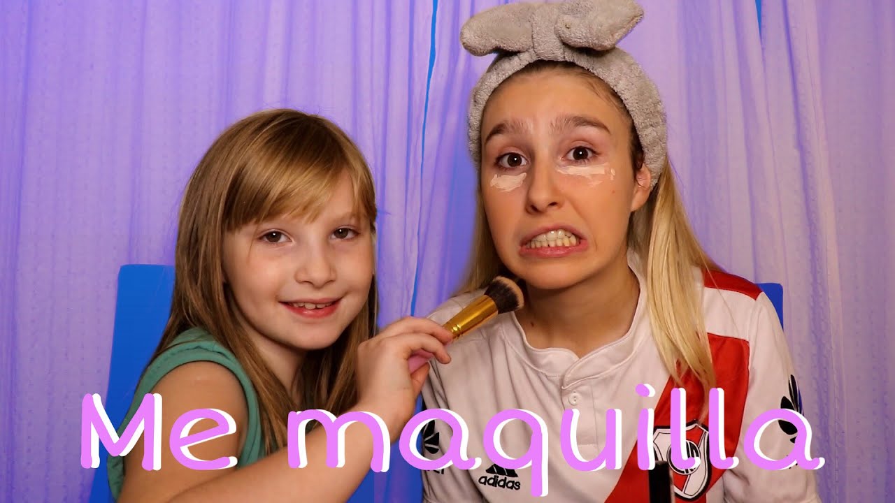 Mi Hermana Me Maquilla Youtube