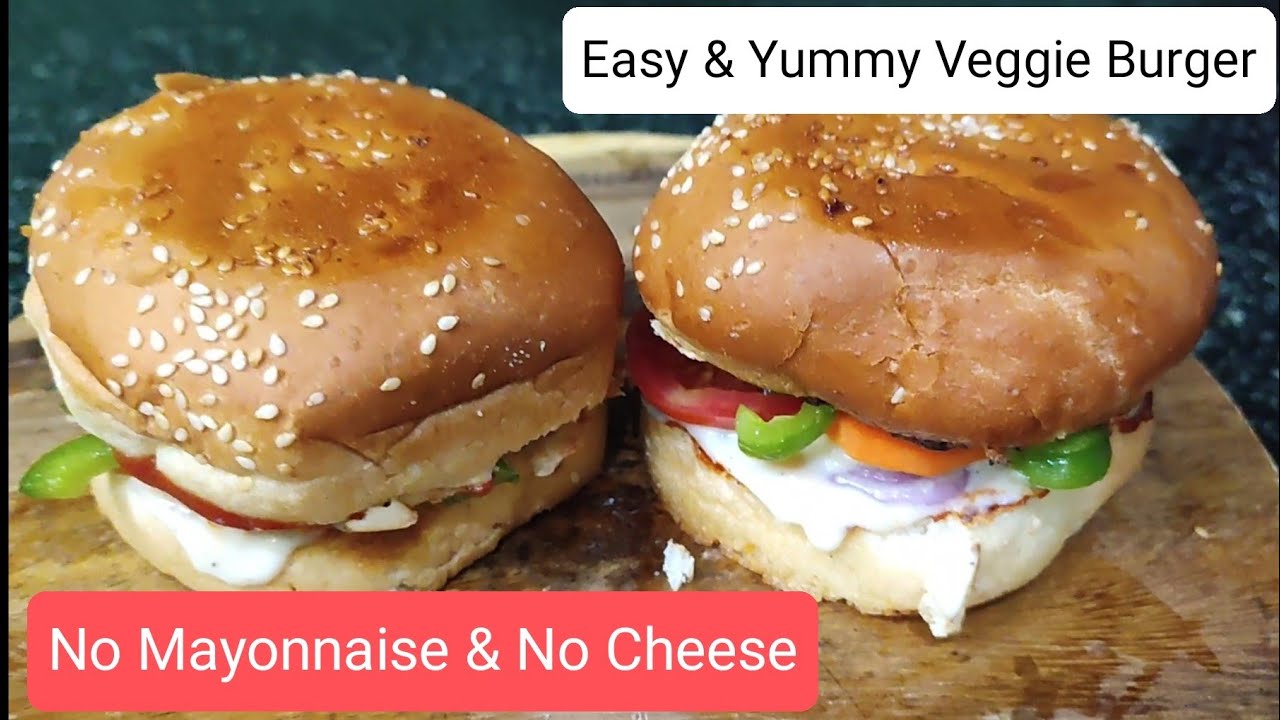 Vegetable Burger Recipe without tikki/ No Cheese, No Mayonnaise/ Easy ...