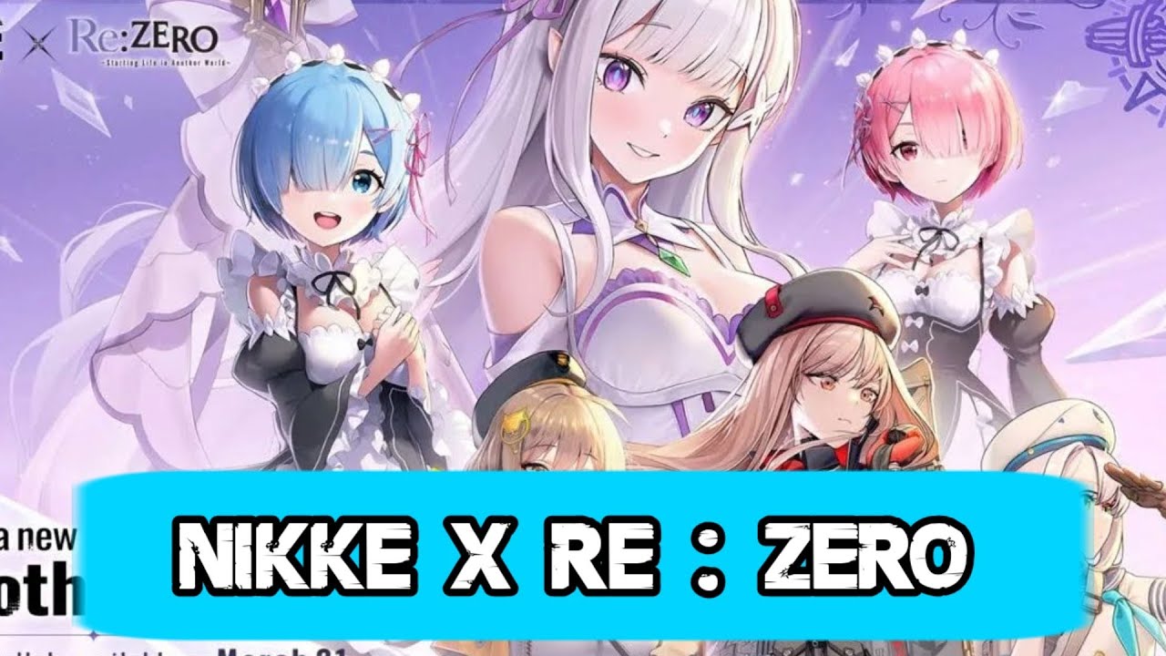 (Berita Anime) NIKKE X RE : ZERO. - YouTube