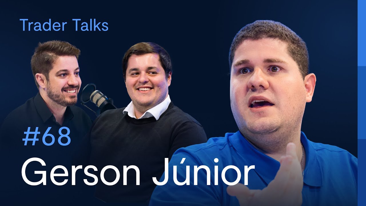 Gerson Júnior | Trader Talks #68 - YouTube