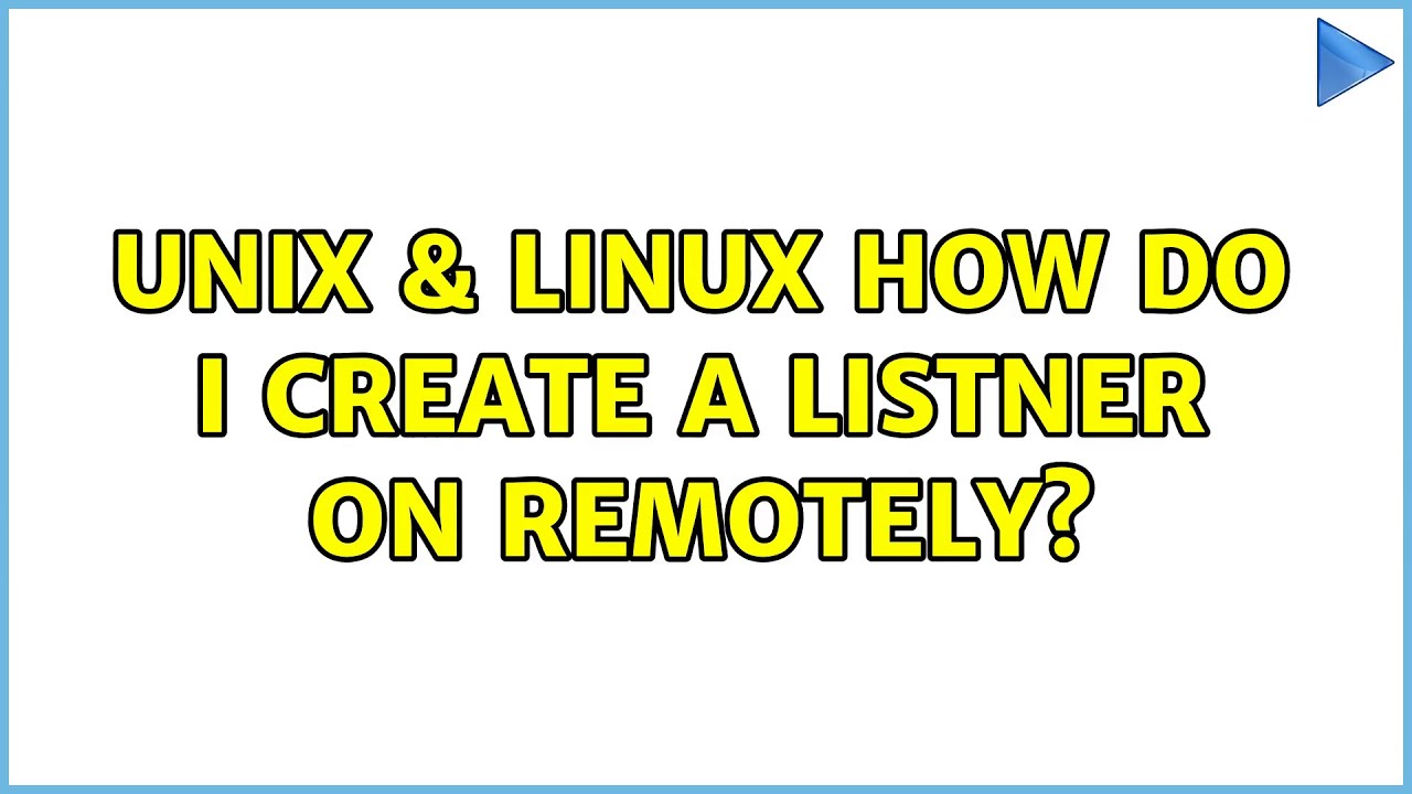 Unix & Linux: How do I create a listner on remotely? - YouTube