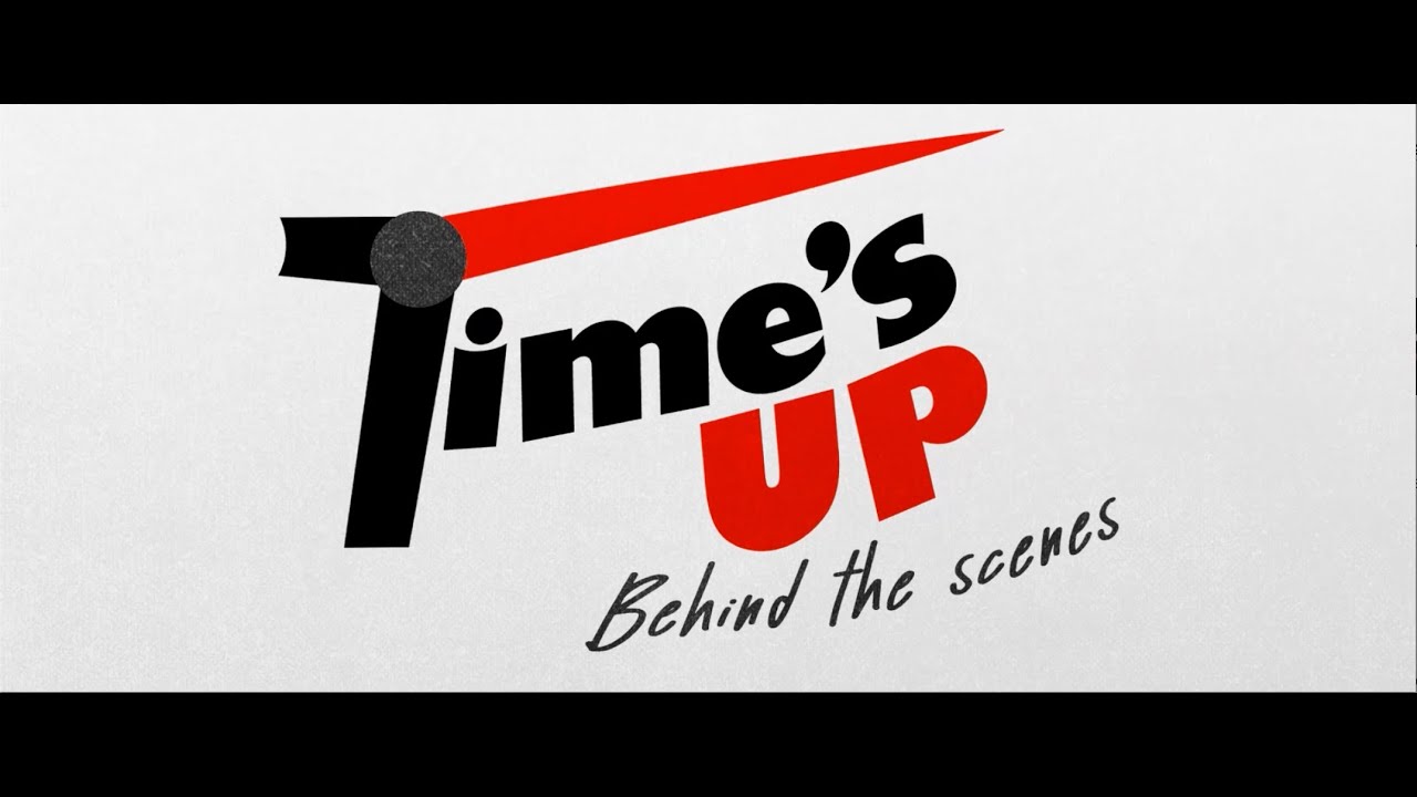 The Making of "Time's Up" - A Behind the Scenes Look - YouTube