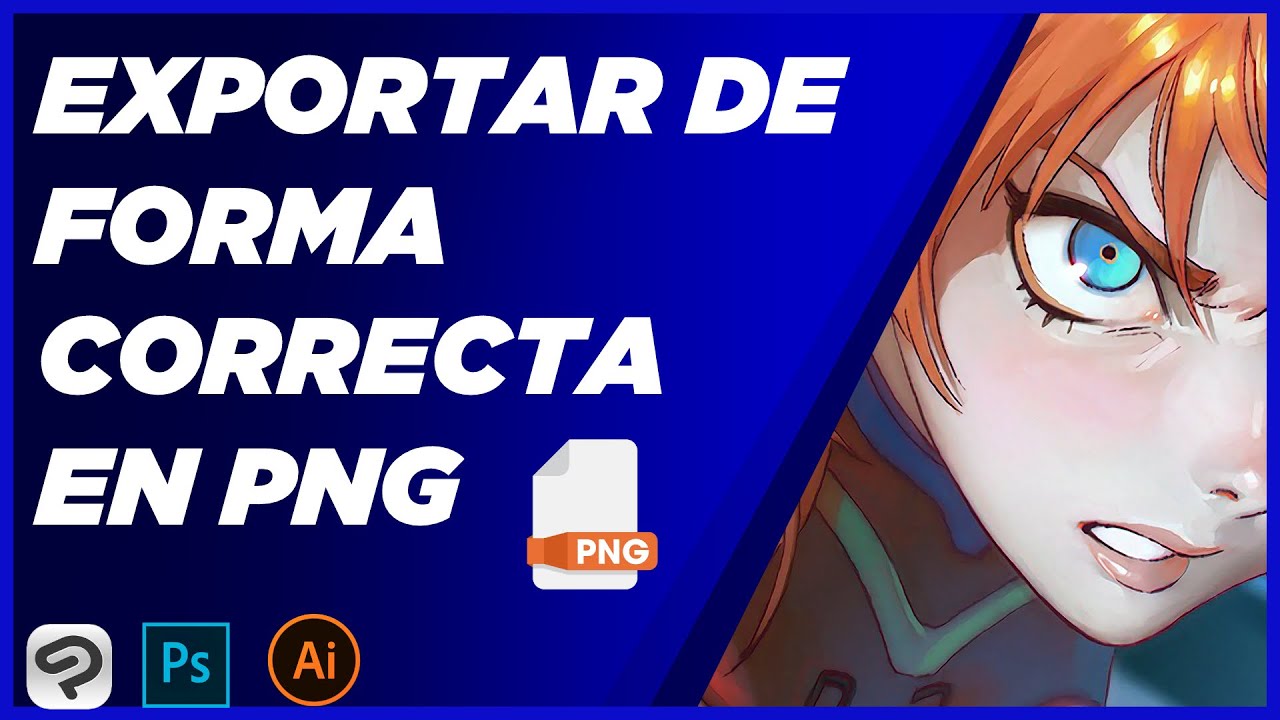 Cómo Exportar correctamente una imagen en formato PNG - YouTube