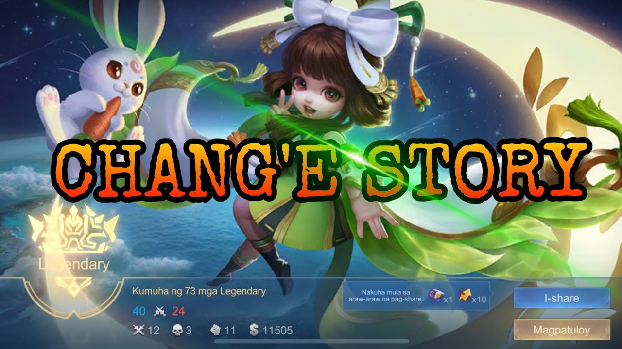CHANG’E STORY IN MOBILE LEGEND - YouTube