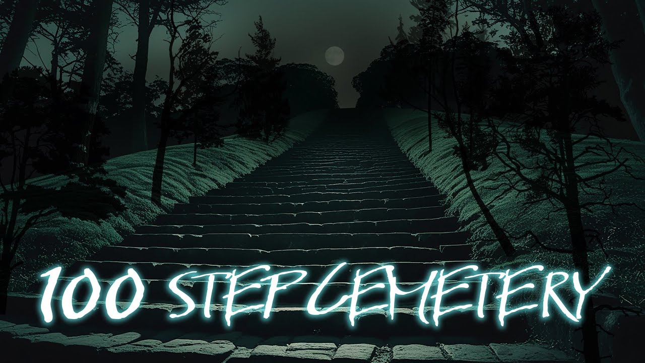 100 Steps Cemetery - YouTube