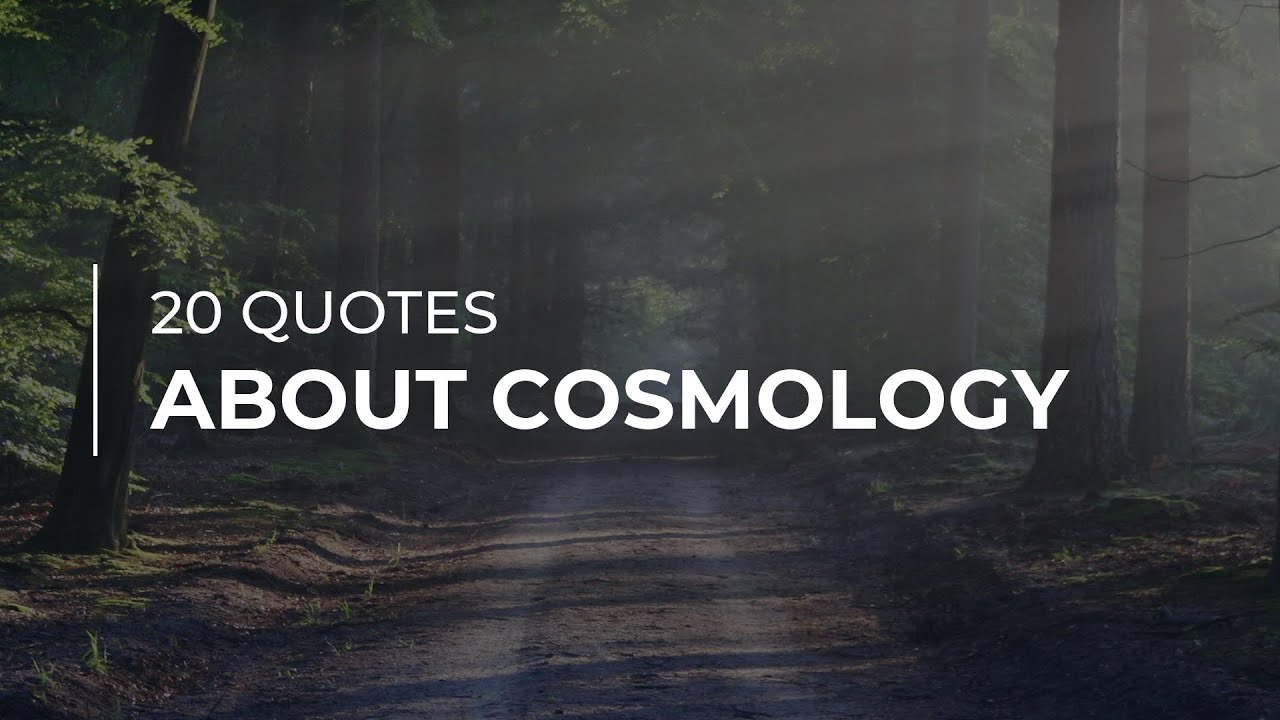 20 Quotes about Cosmology | Beautiful Quotes | Motivational Quotes ...