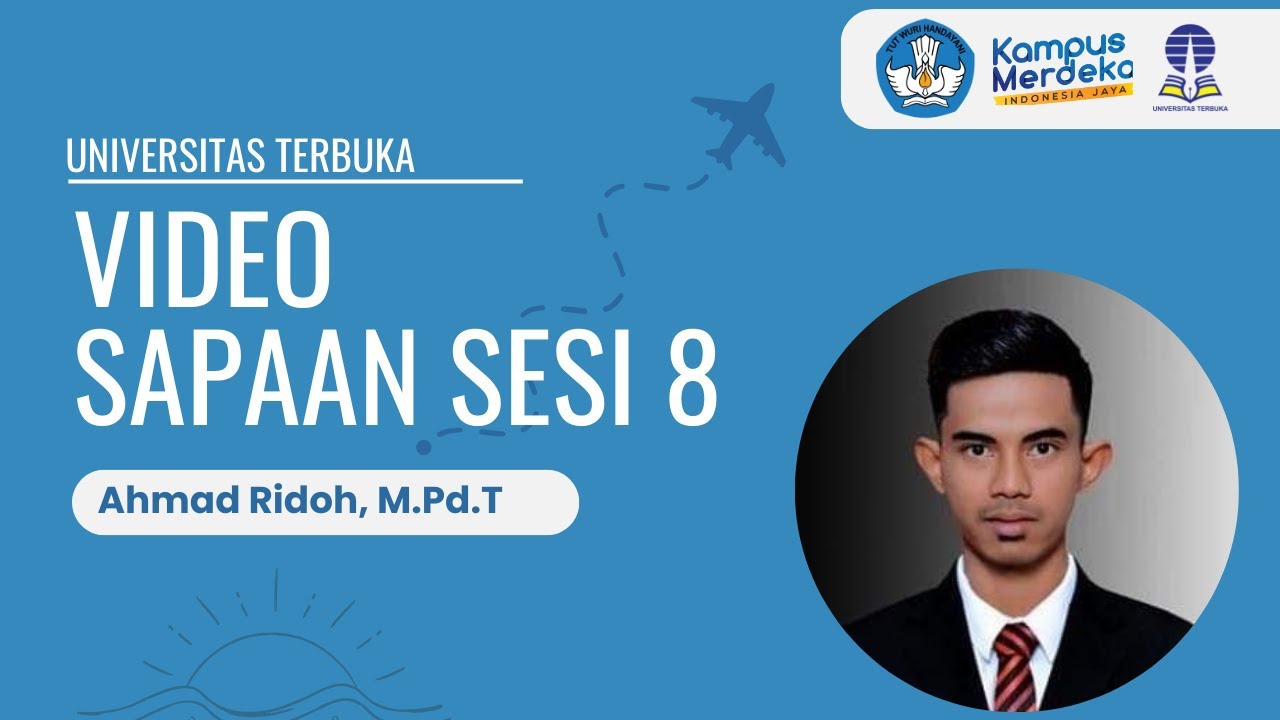 Video Sapaan Tutor Tutorial Online UT | Sesi 8 - YouTube