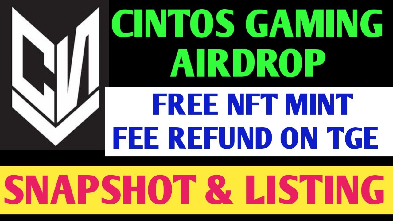 Cintos Gaming Airdrop Update Today | Cintos Gaming Airdrop Listing Date | Cintos Gaming NFT Mint ...