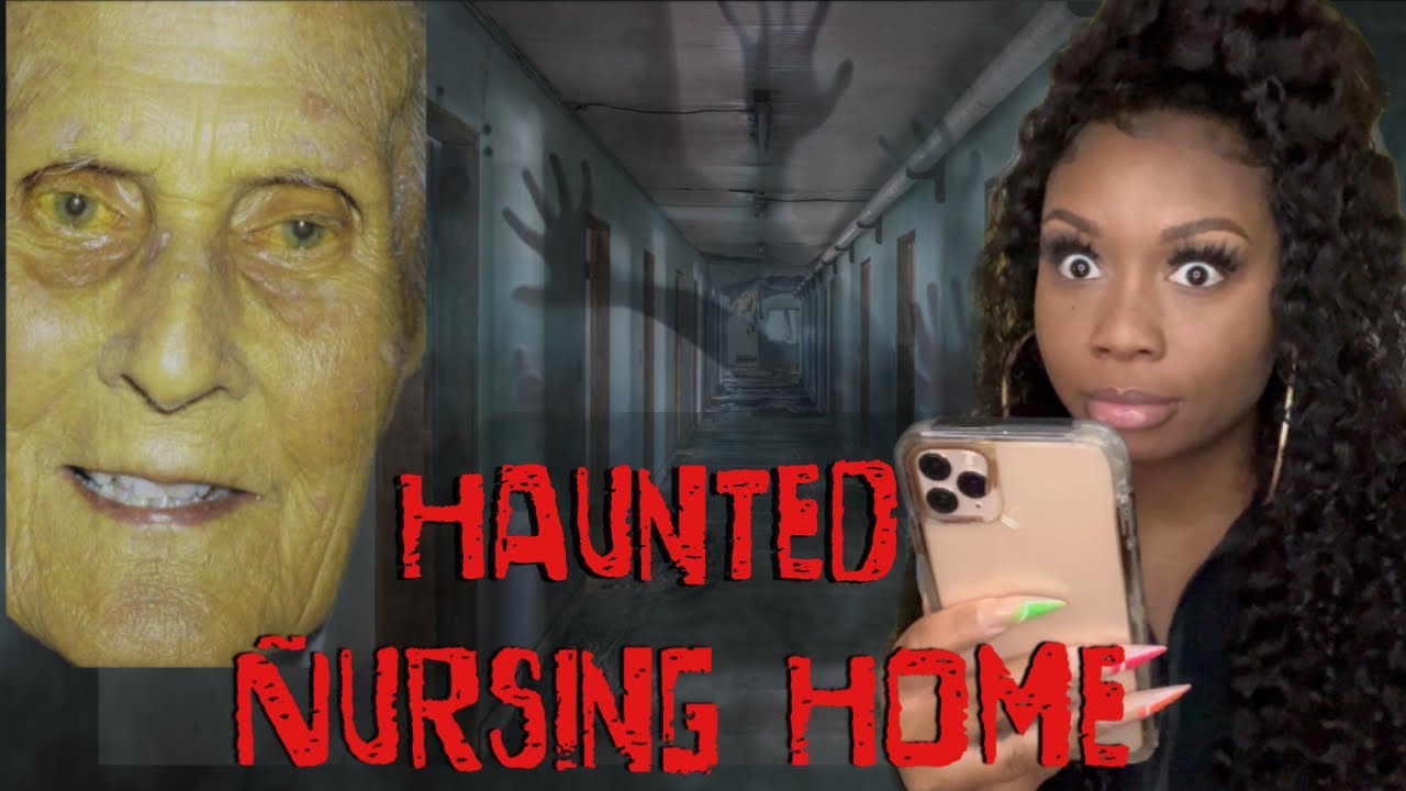 TRUE Paranormal Encounter | Haunted Nursing Home - YouTube