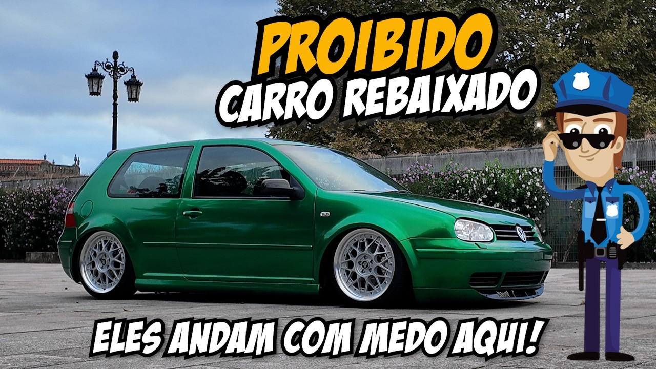 FILMEI NA CIDADE QUE TER CARRO REBAIXADO É CRIME! GOLF 2 PORTAS DOUGLAS ...