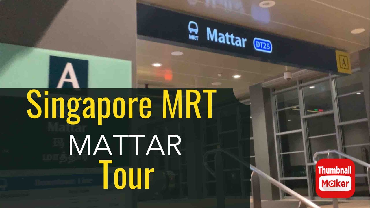 Singapore MRT tour. MATTAR Station - YouTube