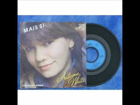 Autumn white - Mais si (1983)