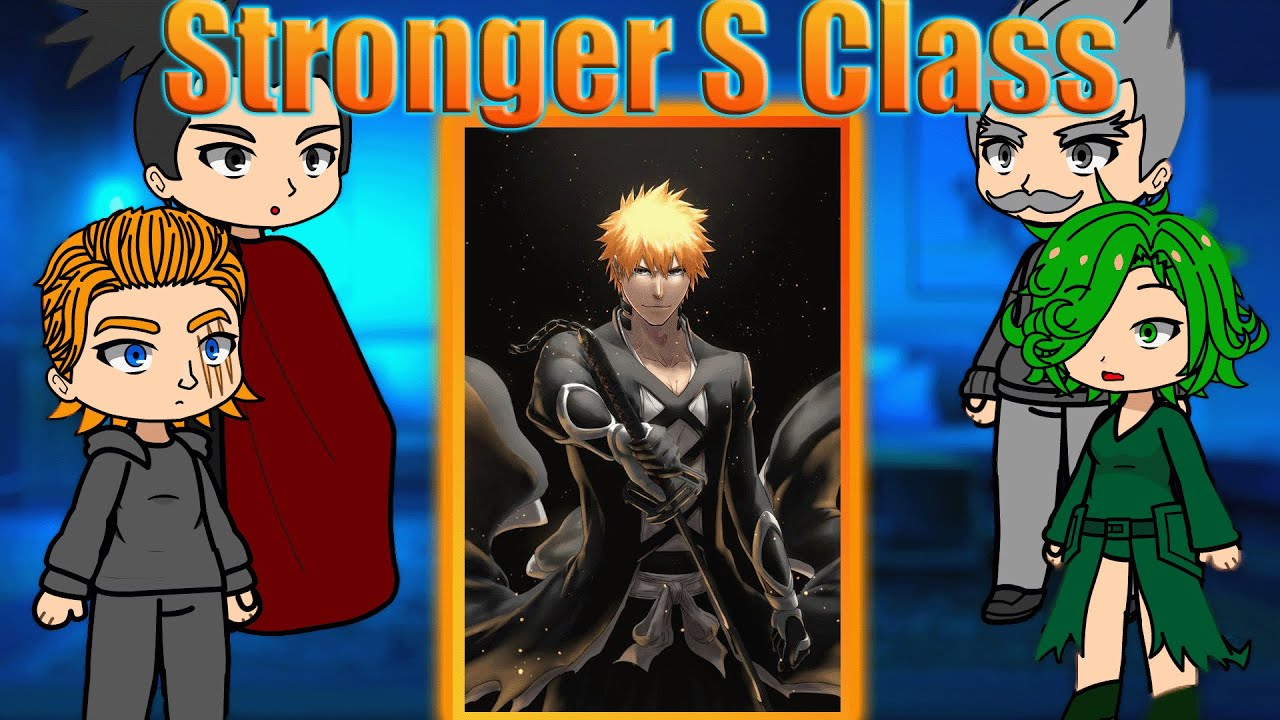 DEMON ICHIGO!? ll S-class heroes react to ichigo - YouTube