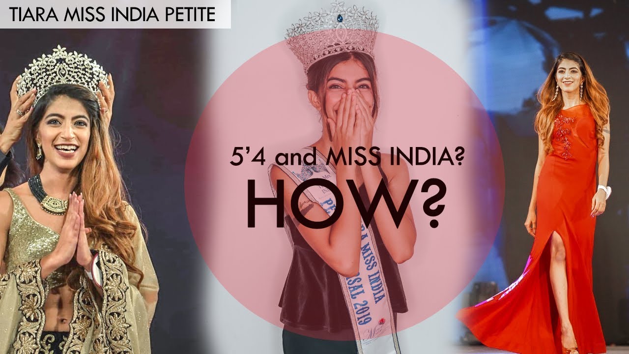 5'4 and MISS INDIA? HOW? Q and A \\ All About My Tiara Miss India ...