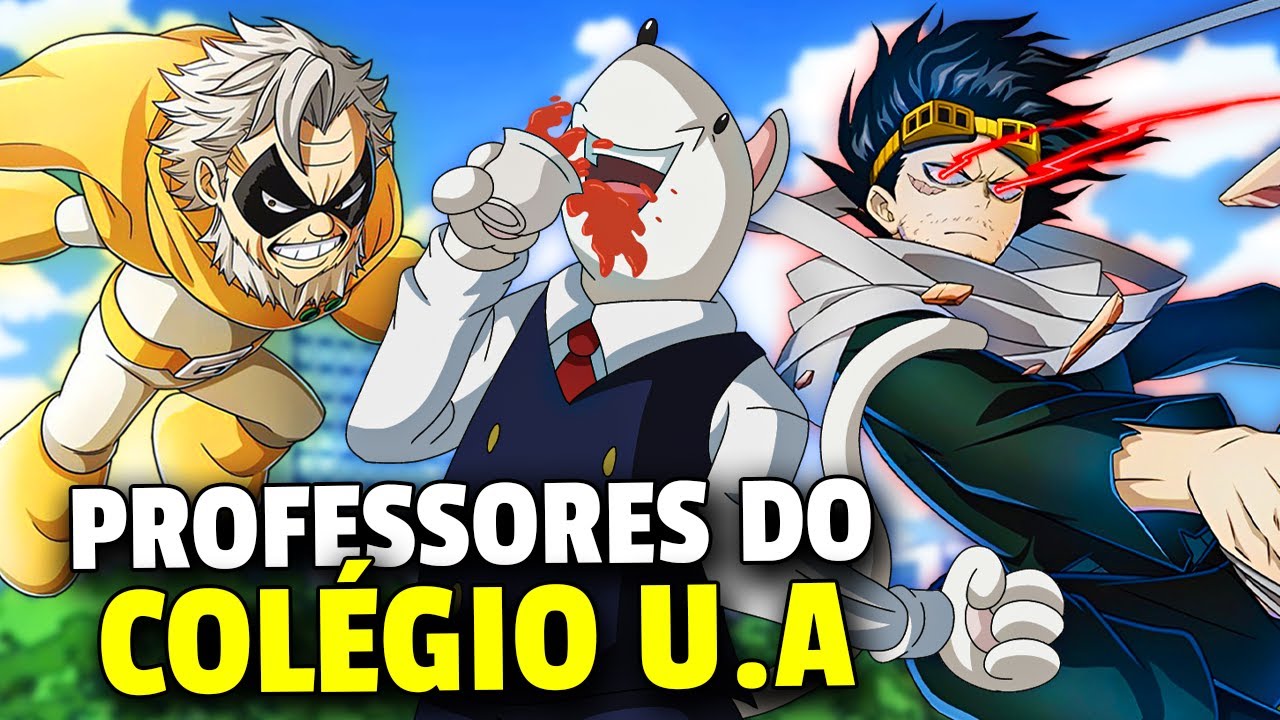 TODOS OS PROFESSORES DA U.A EXPLICADOS – DO MAIS FRACO AO MAIS FORTE ...
