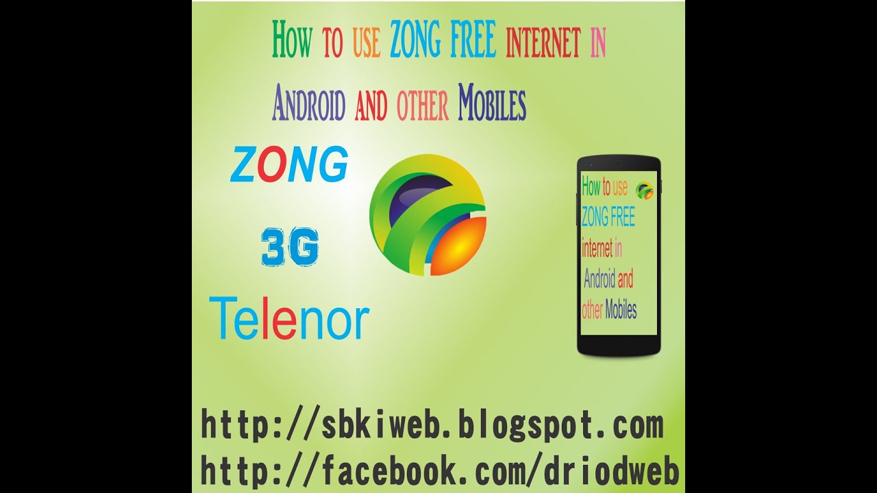 How to use Zong or Telenor free internet in Android mobile or other ...