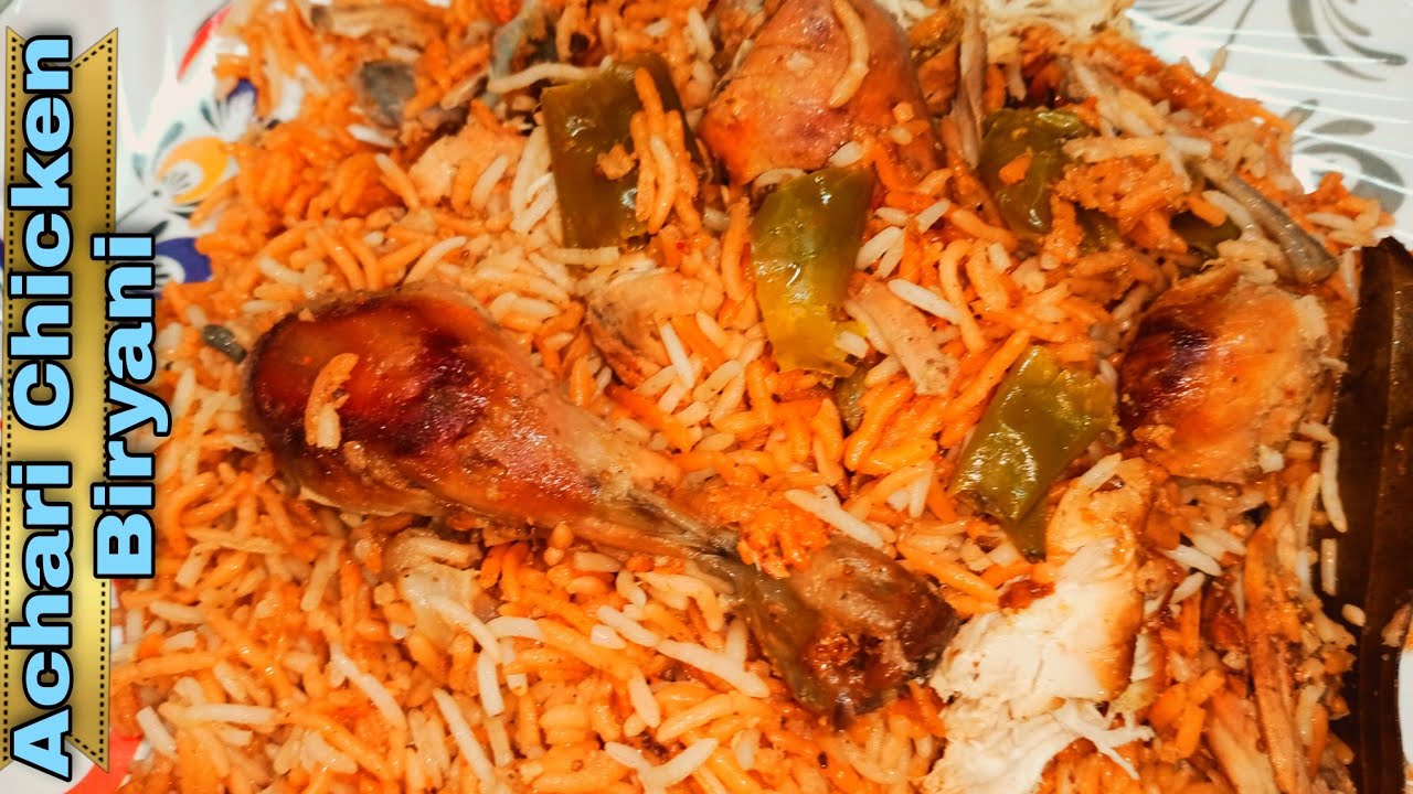 Delhi famous Achari Chicken biryani |purani delhi style | # ...