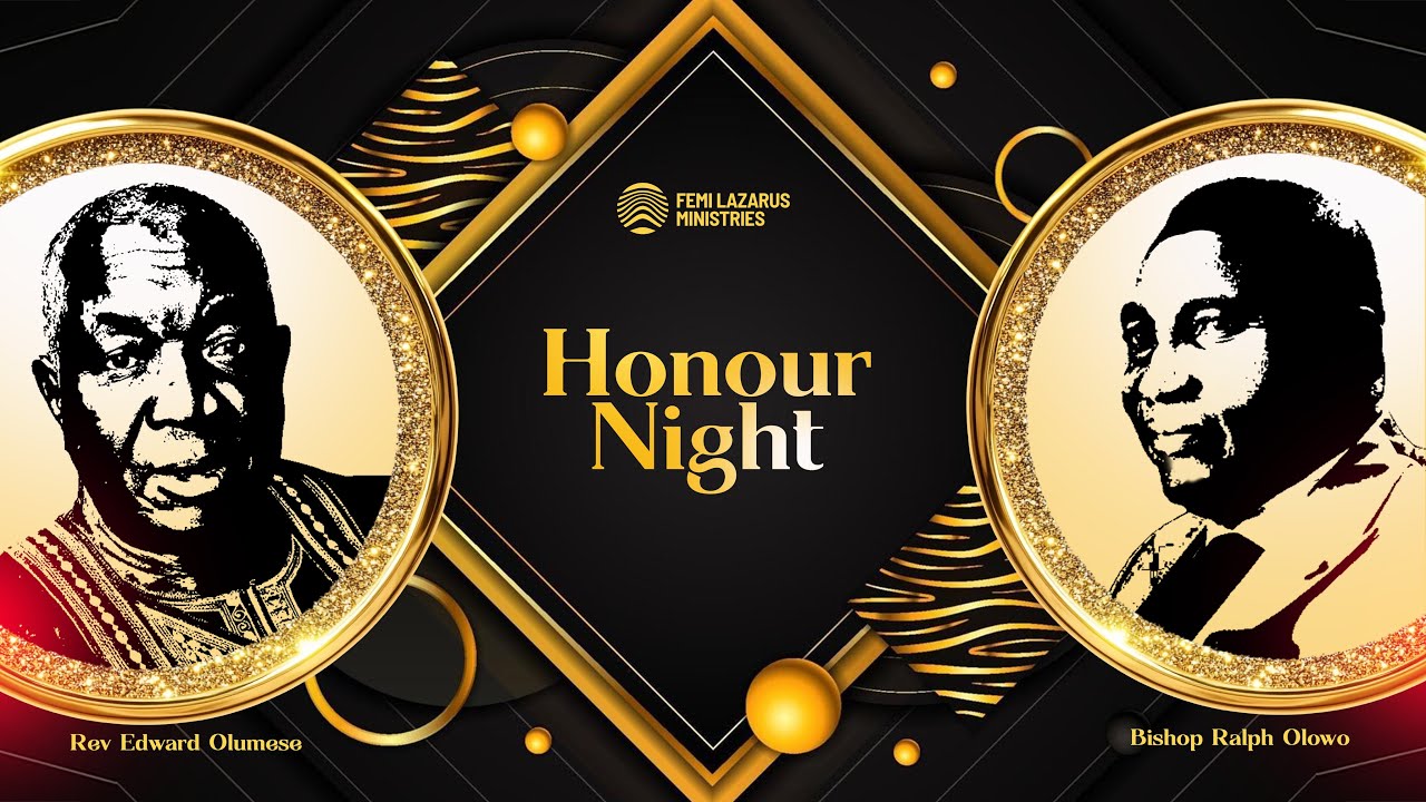 HONOUR NIGHT || KANO APOSTOLIC MEETING 2025 - YouTube