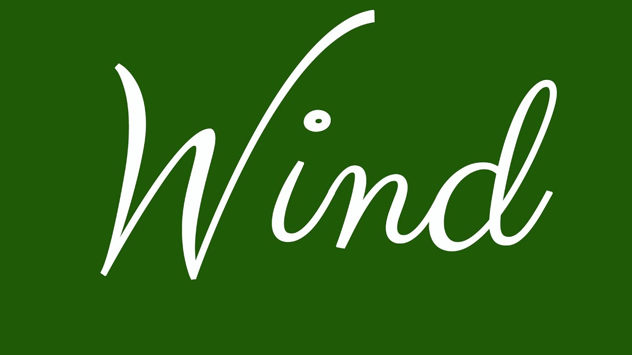 Learn how to Sign the Name Wind Stylishly in Cursive Writing - YouTube