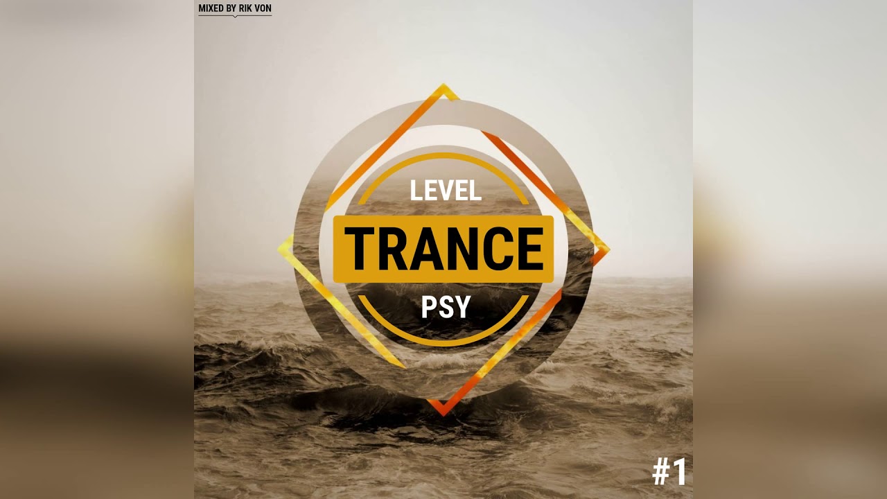 Trance Level PSY #1 - YouTube