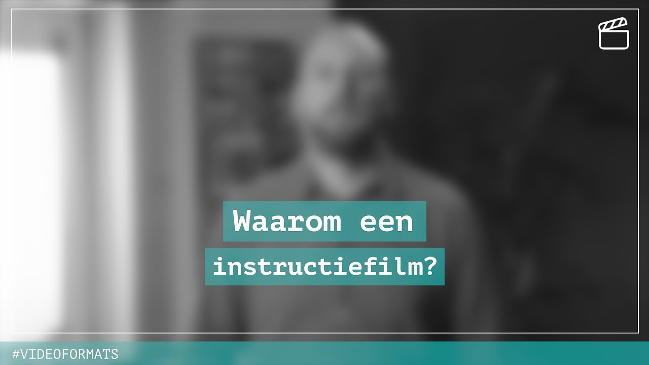 #4 - Waarom een instructiefilm? - YouTube