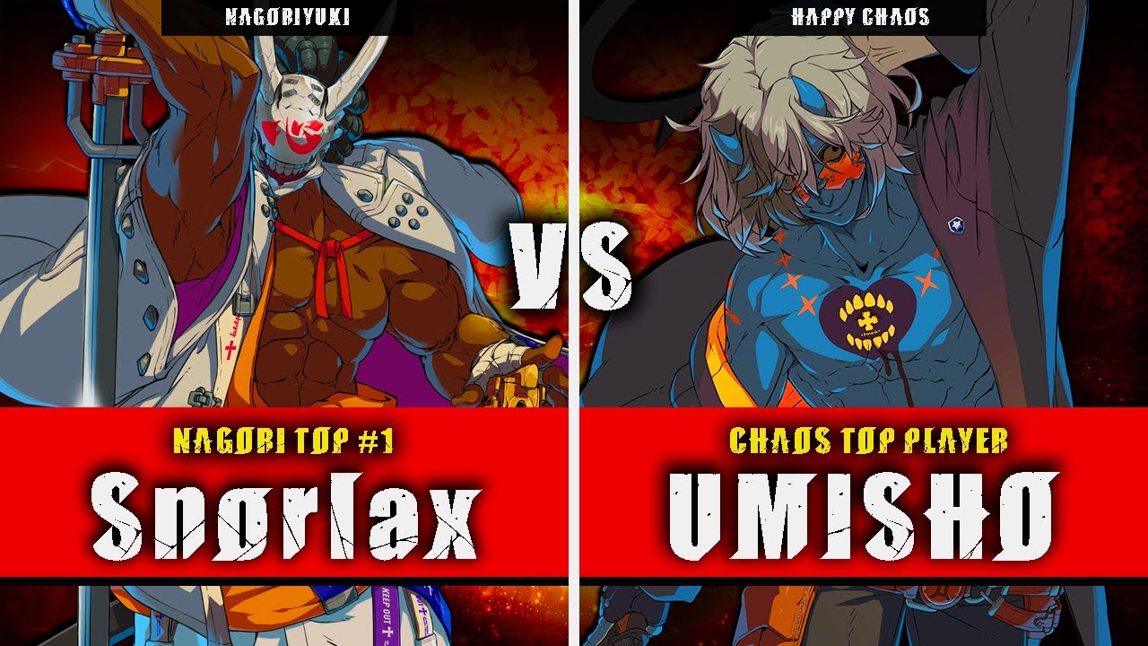 GGST | Snorlax (Nagoriyuki) VS UMISHO (Happy Chaos) | Guilty Gear ...