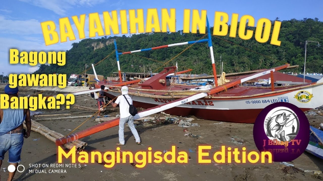 Paaano dalhin sa dagat ang bagung gawang bangka ( bayanihan on bicol ...