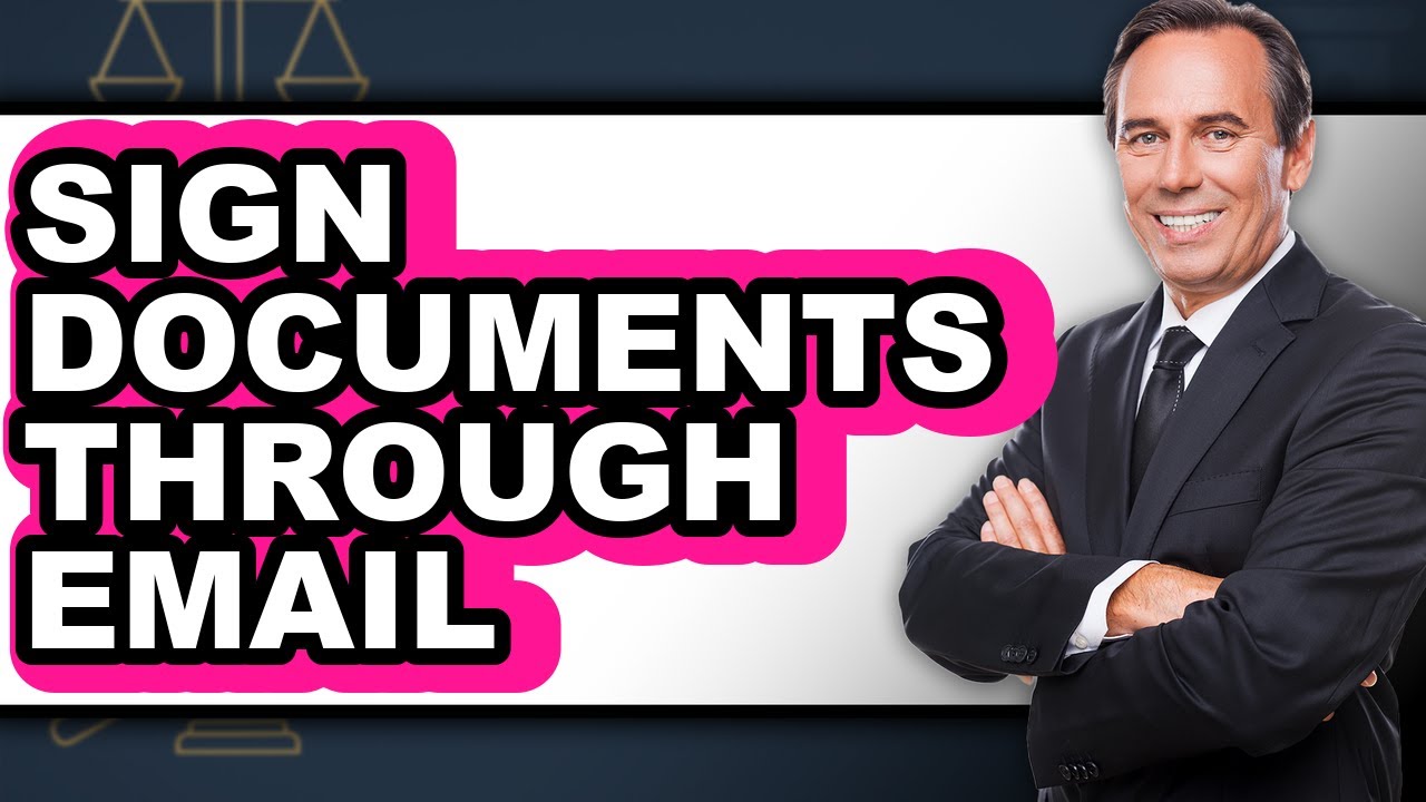 How to Sign Documents Through Email Securely - YouTube