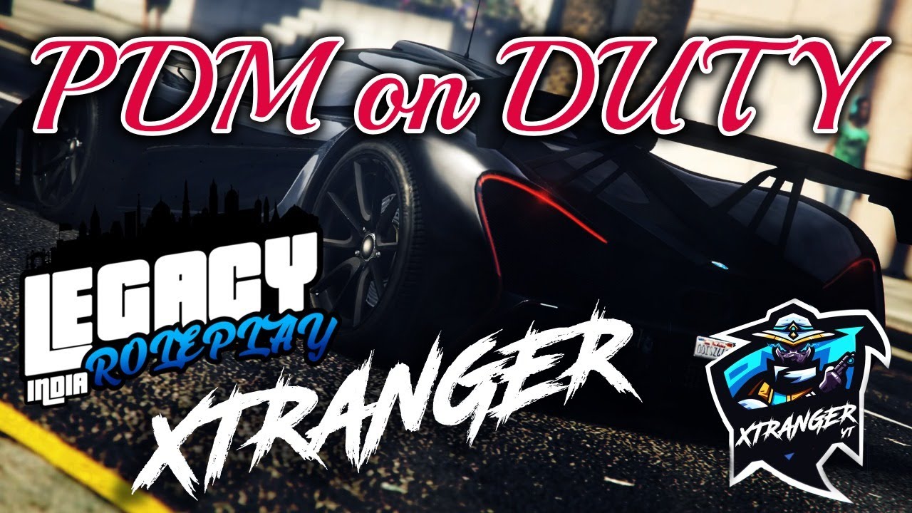 Exploring PDM New Cars | PDM on DUTY | Legacy Roleplay India | Xtranger ...