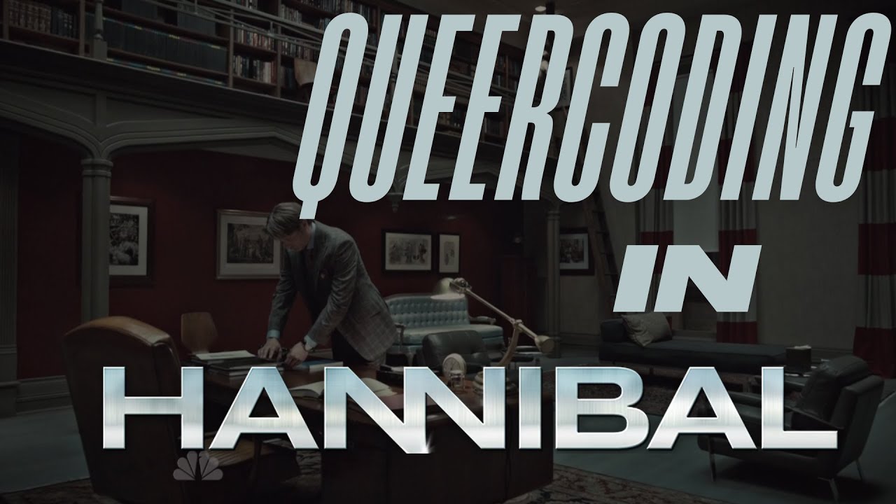 Queercoding in NBC Hannibal: A Video Essay - YouTube