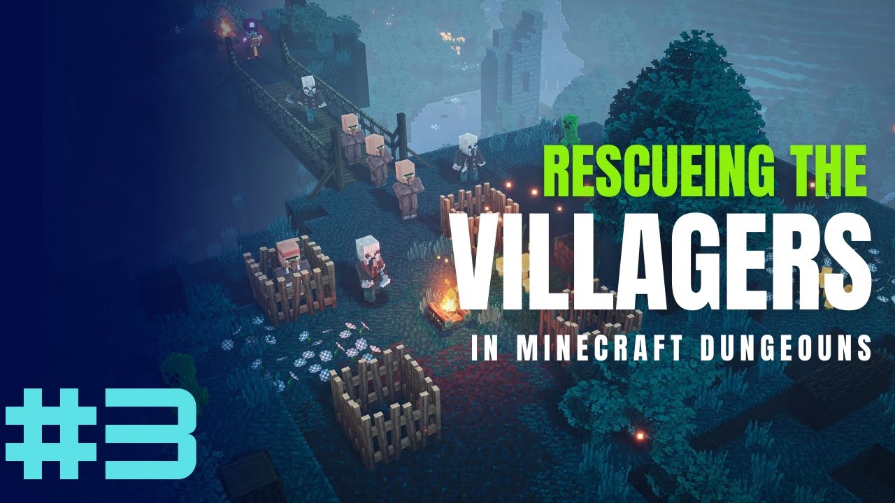 HOW RESCUE ALL VILLAGER IN CREEPER WOOD | MINECRAFT DUNGEONS #3 | TG ...