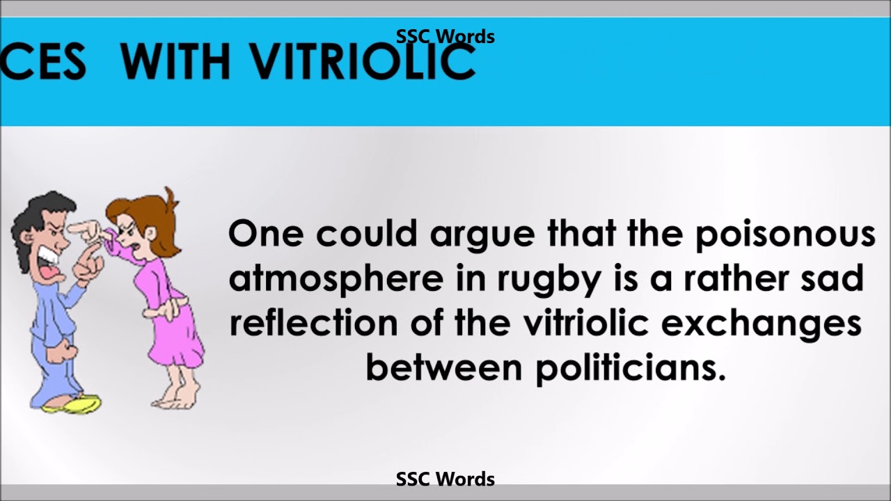 Vitriolic Improve English Meaning And 5 Sentences GRE CAT vitriolic-improve-english-meaning-and-5-sentences-gre-cat
