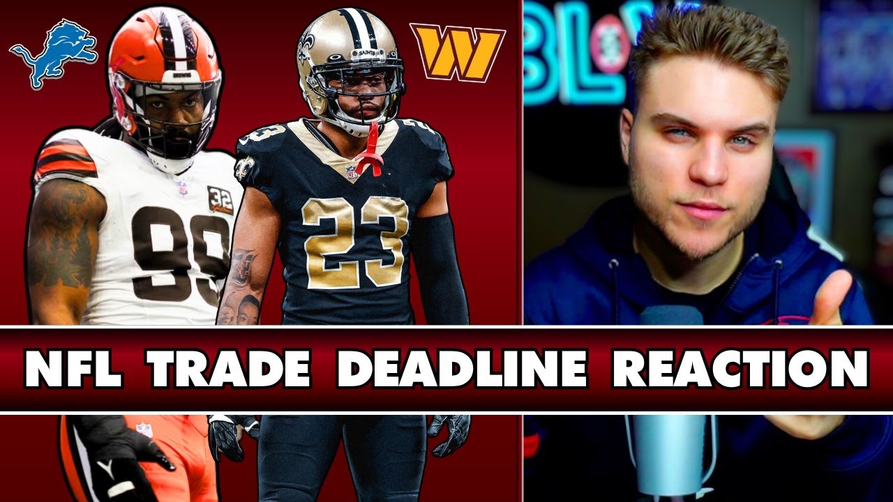 NFL Trade Deadline 2024 Reaction | Analysis for EVERY Trade! - YouTube