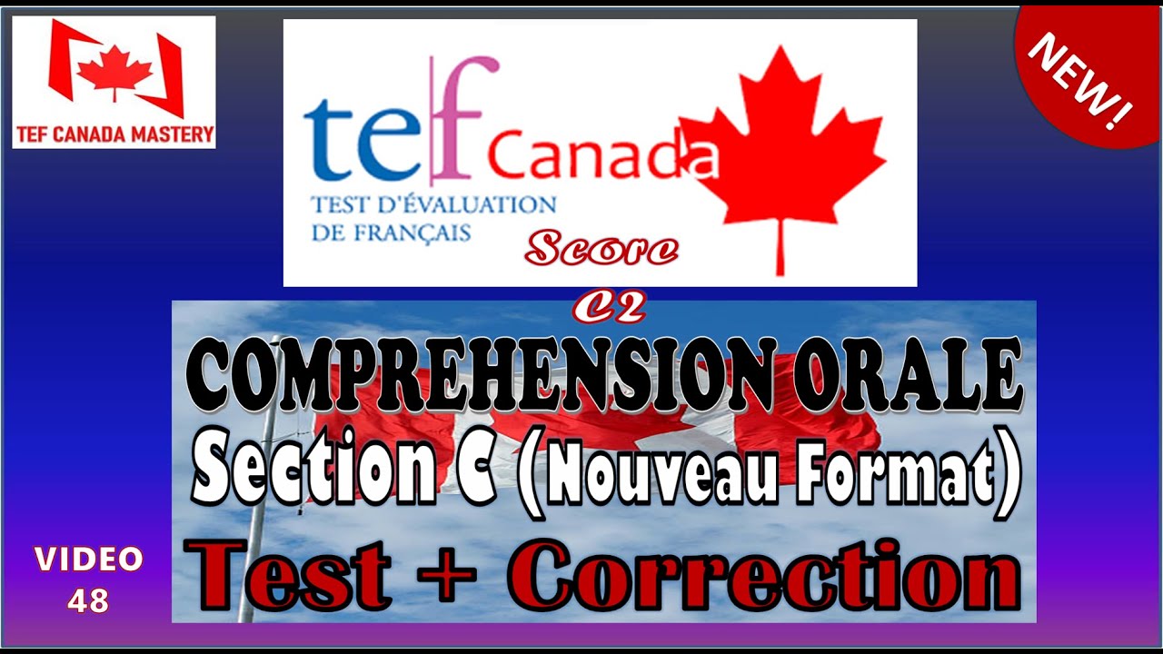🔴 TEF Canada Compréhension Orale Section C : Boostez Votre Score pour ...