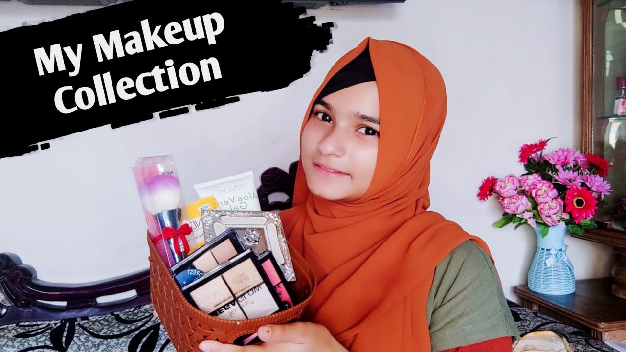 My Make-up Collection || Sadiya Mimi - YouTube