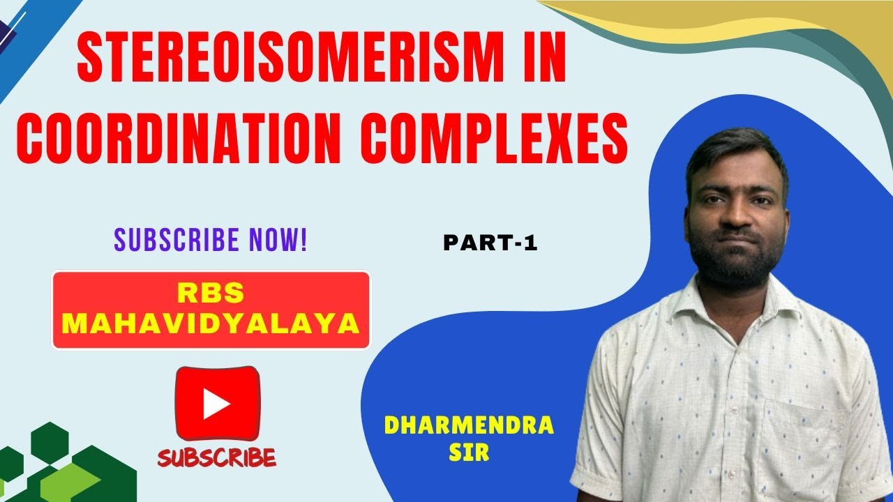 B.Sc. 3rd Semester || Stereoisomerism In Coordination Complexes || By ...