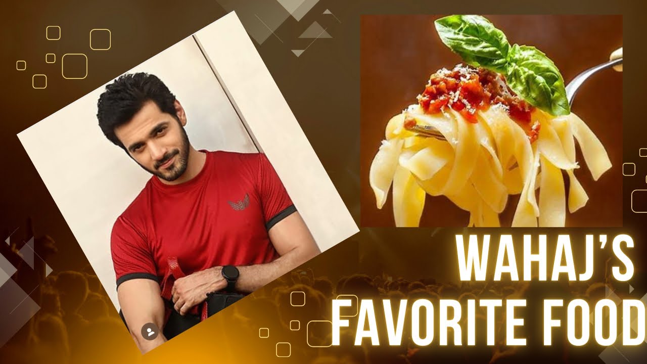 Wahaj Ali favorite food | Celebrity favorite food #wahajali # ...