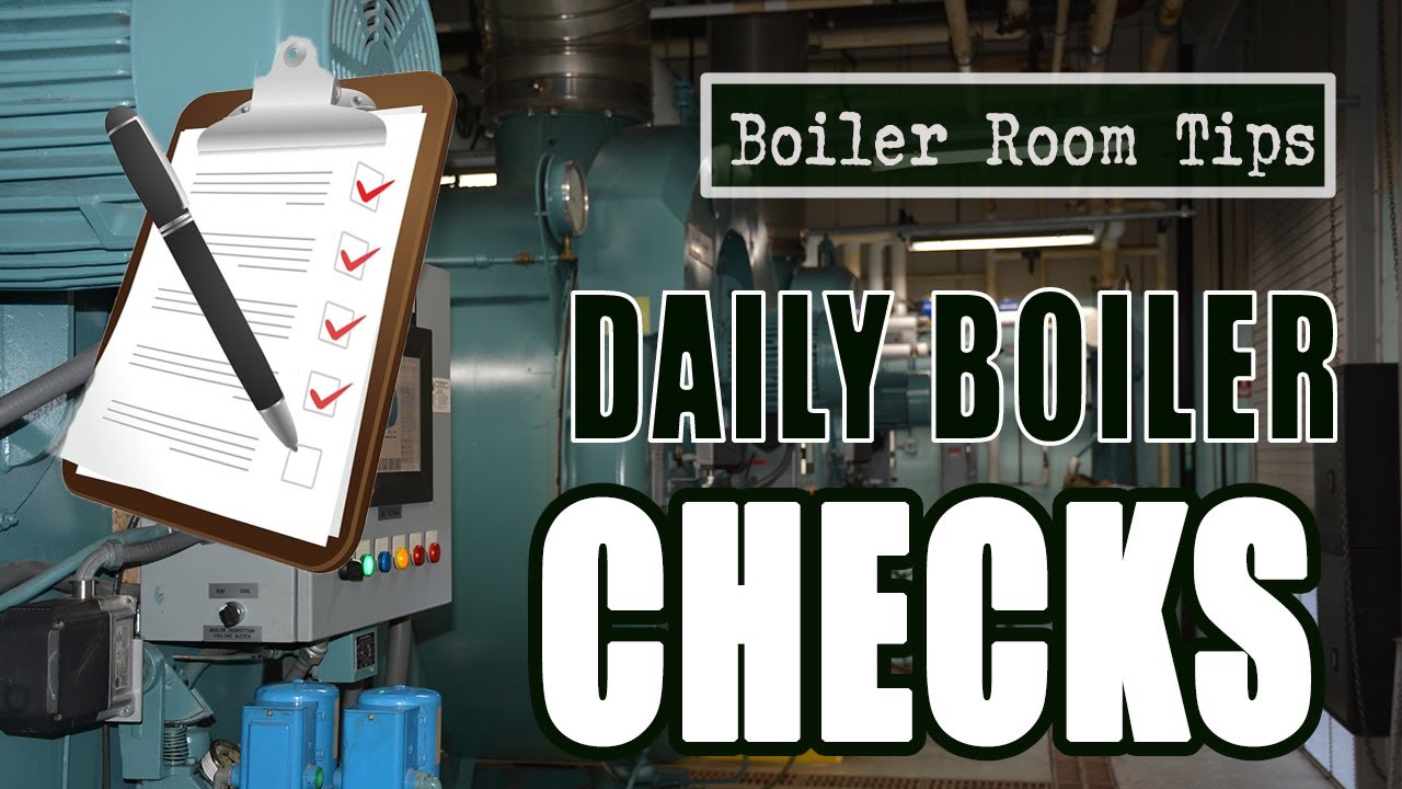 Daily Boiler Room Monitoring - Boiler Room Tips - YouTube