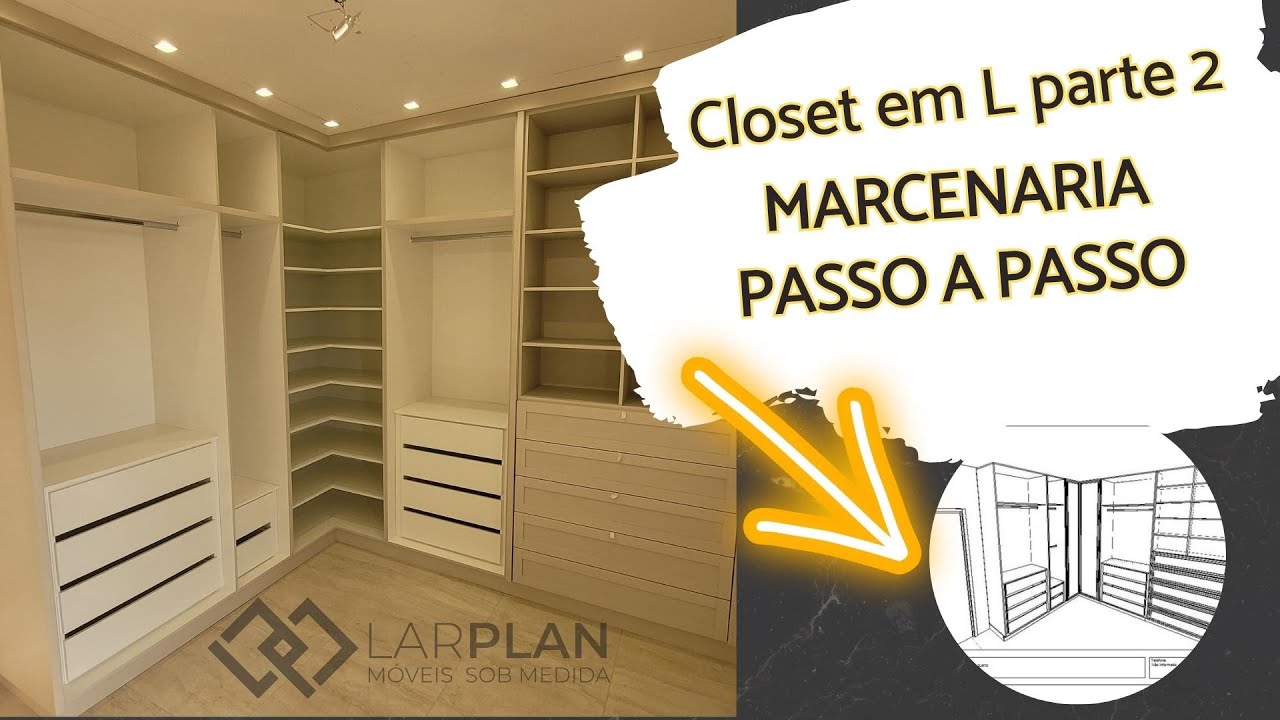 Como montar Closet em L parte 2 MARCENARIA PASSO A PASSO #4 - YouTube