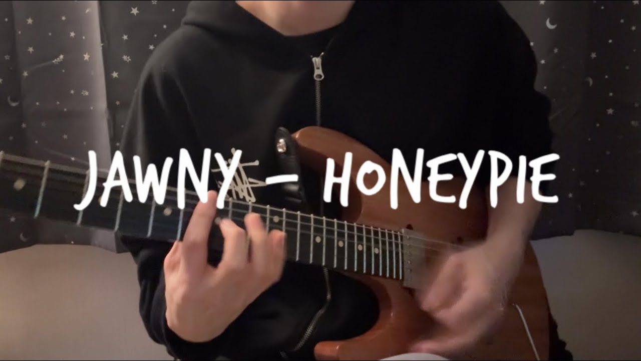 JAWNY - Honeypie (guitar cover) - YouTube